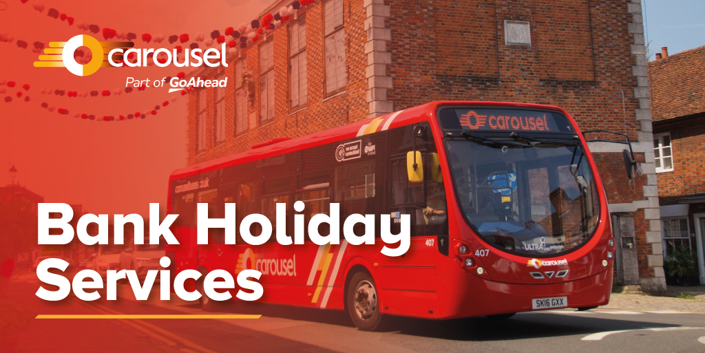 May 2024 Bank Holiday Services - Carousel Buses